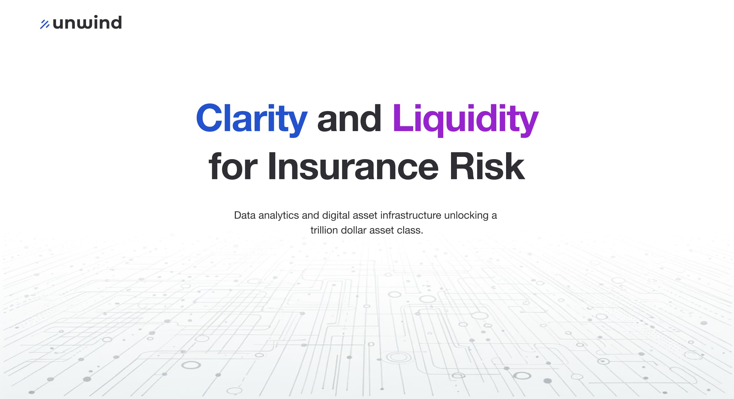 Unwind Finance - Clarity and Liquidity for Insurance Risk